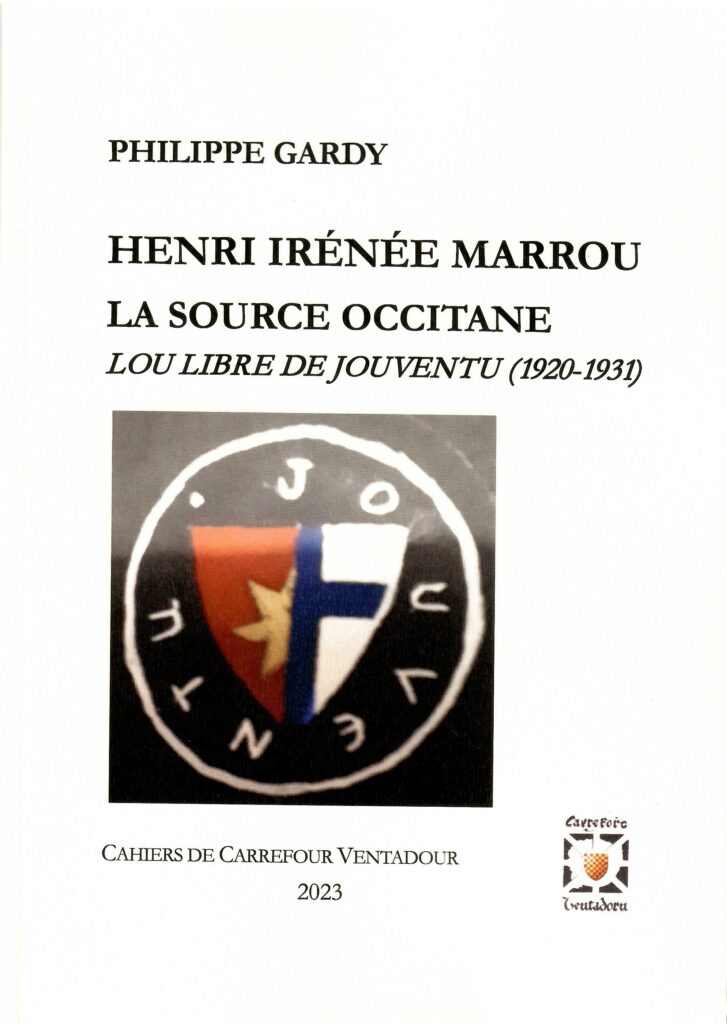 Henri Irénée Marrou la source occitane : Lou libre de jouventu (1920-1931)